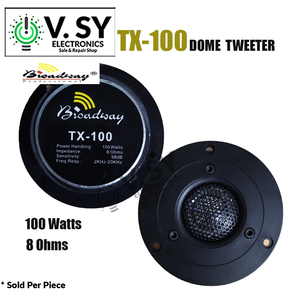 Broadway TX-100 Dome Tweeter 100Watts 8 ohms Original | Shopee Philippines