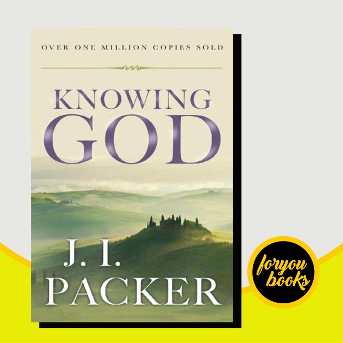 Knowing God J. I. Packer [Packer, J. I.] (book) | Shopee Philippines