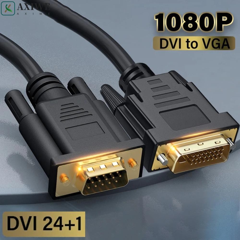 AXIWE Dvi 24+1 To Vga Cable, DVI 24+1 Video Converter Dvi To VGA Cable ...
