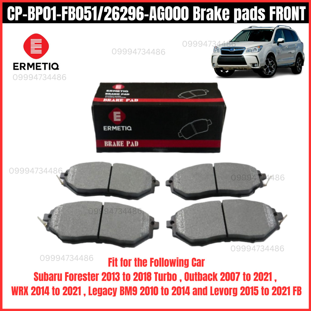 ERMETIQ (26296-AG000) FRONT Brake pads for Subaru Forester 2013 to 2018 ...
