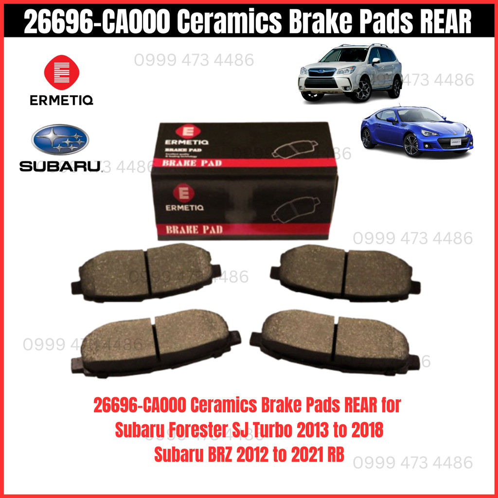 ERMETIQ (26696-CA000) Ceramics Brake Pads REAR for Subaru Forester SJ ...