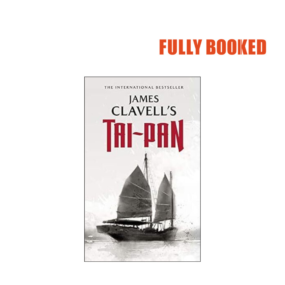 Tai-Pan: The Asian Saga, Book 2 (Paperback) by James Clavell | Shopee ...