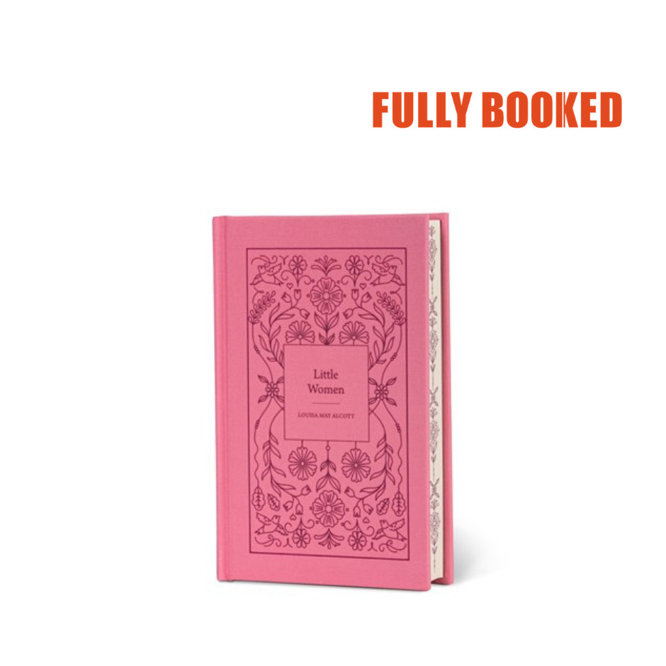 Little Women, Signature Clothbound Editions (Hardcover) by Louisa May ...