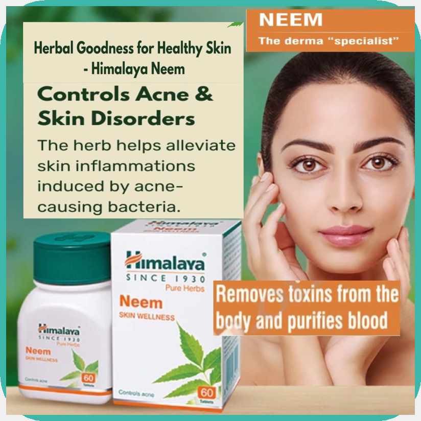 Himalaya*f$Neem-a?Controls$ah^Pimple/ee^And/uI^Acne/oB^60/l^Tablets ...