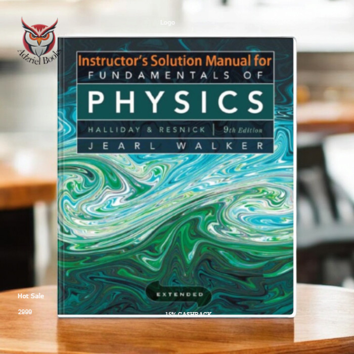 Instructor's Solution Manual for Fundamentals of Physics - David Halliday, Robert Resnick, Jerl ...