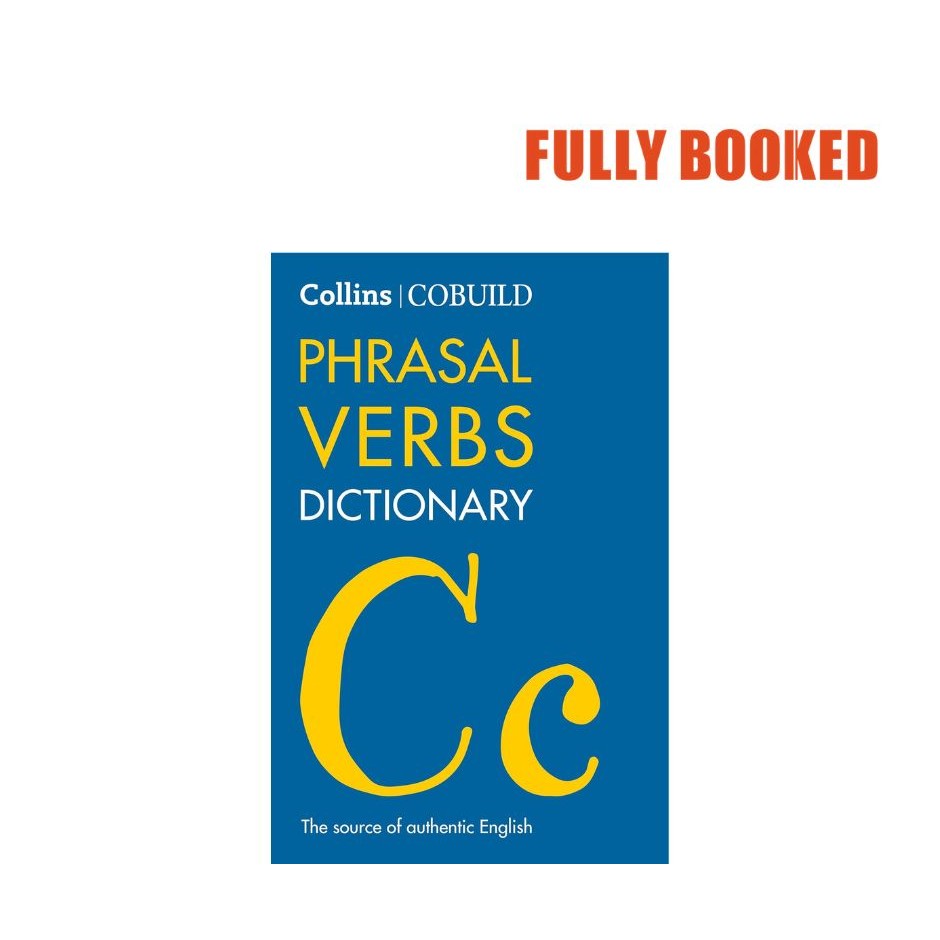 Collins: COBUILD Phrasal Verbs Dictionary, 4th Edition (Paperback ...