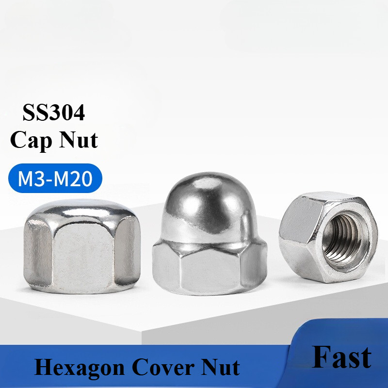 [Fast] SS304 Cap Nut Hexagon Cover Nut Decorative Nut M3 M4 M5 M6 M8 ...