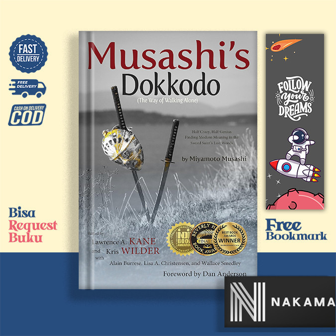 Musashi's Dokkodo (The Way of Walking Alone) by Miyamoto Musashi ...