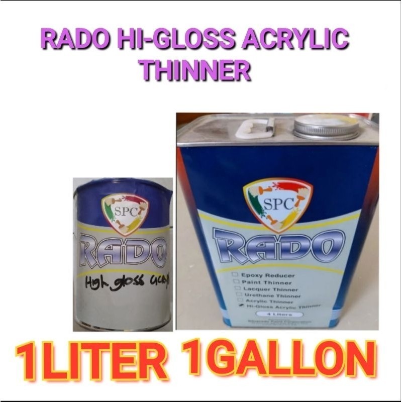 RADO HIGH GLOSS ACRYLIC THINNER 1 LITER OR 1 GALLON FOR ACRYLIC THINNING | Shopee Philippines