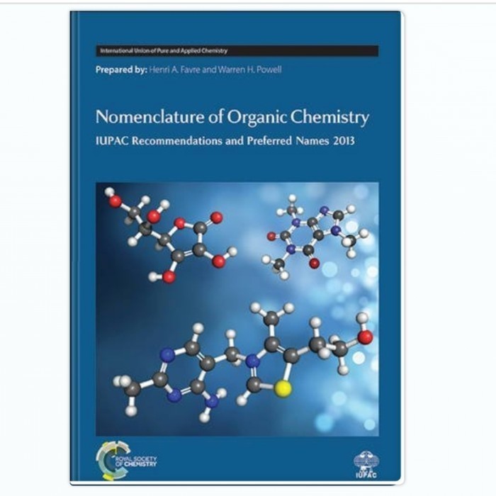 Nomenclature of Organic Chemistry - IUPAC Recommends and Preferre ...
