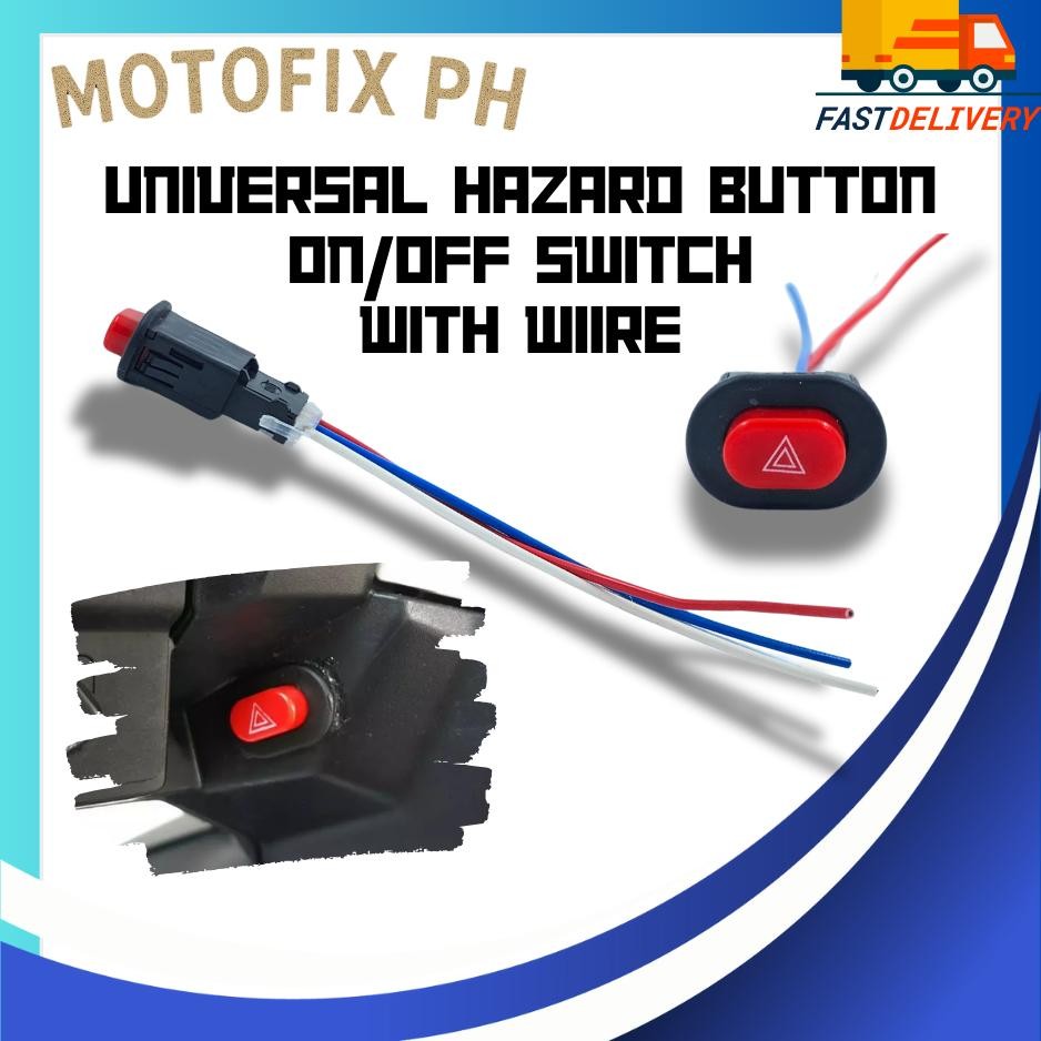 MOTOFIX PH UNIVERSAL HAZARD BUTTON ON/OFF SWITCH WITH WIRE | Shopee ...