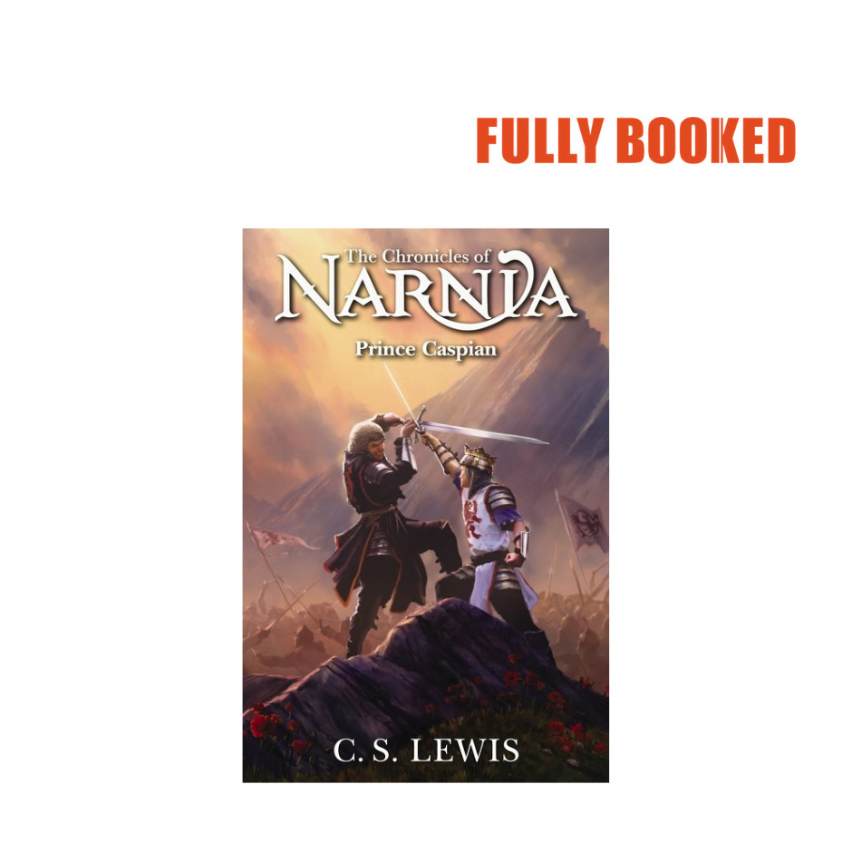 Chronicles of Narnia: Prince Caspian - The Return to Narnia, Book 4 ...