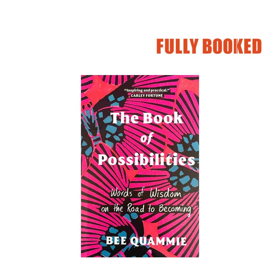The Book of Possibilities: Words of Wisdom on the Road to Becoming ...