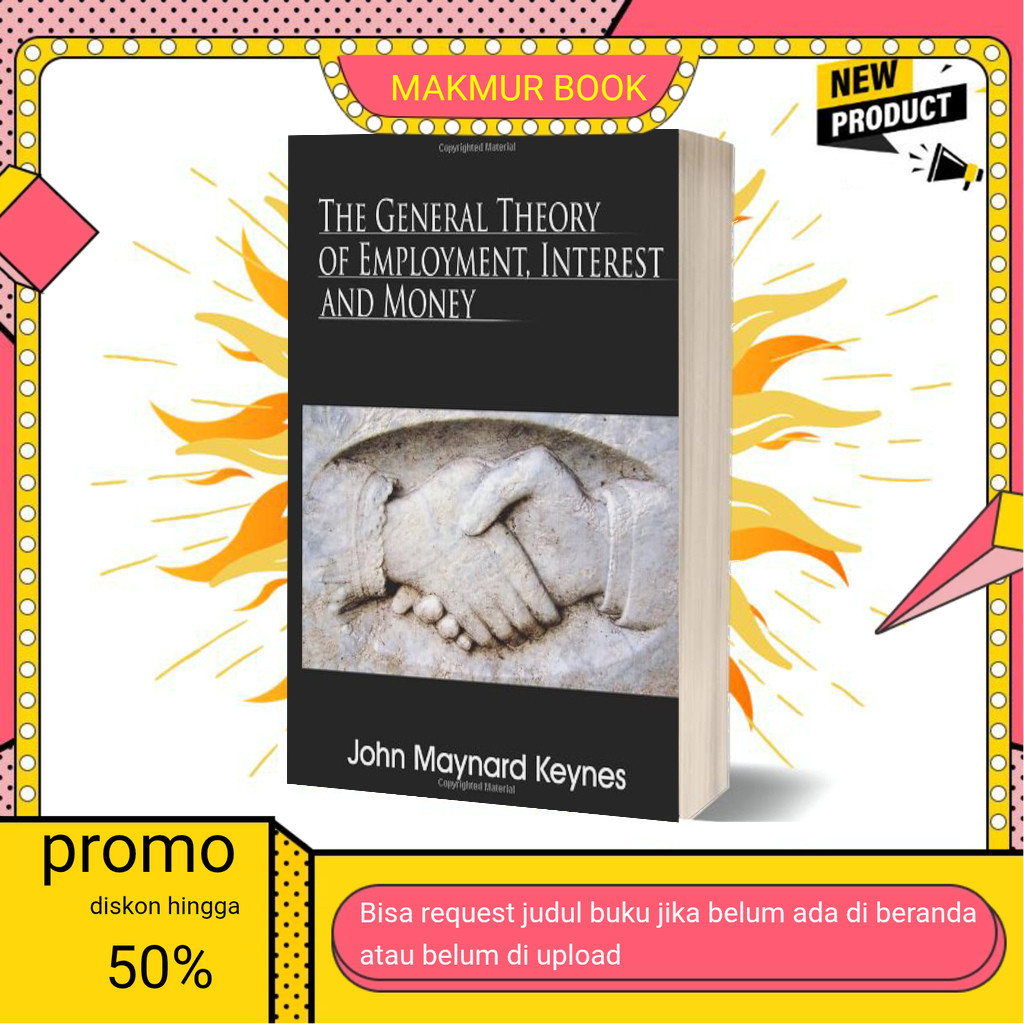 Book The General Theory of Employment, Interest, and Money by John ...