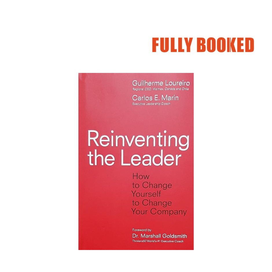 Reinventing the Leader (Hardcover) by Gui Loureiro, Carlos E. Marin ...
