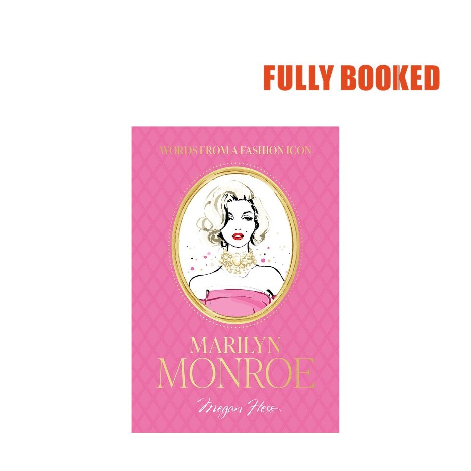Words from a Fashion Icon: Marilyn Monroe (Hardcover) by Megan Hess ...