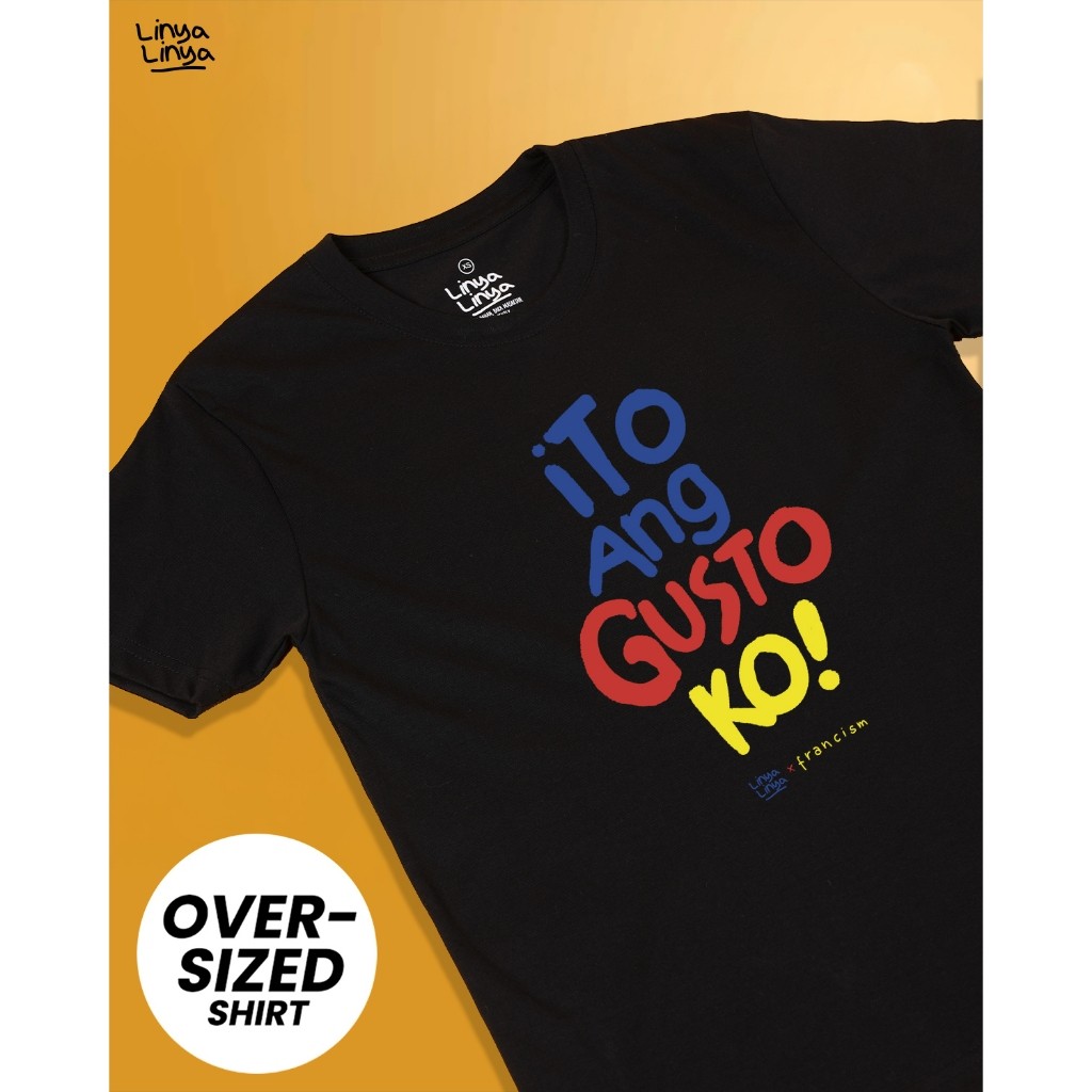 Linya-Linya X Francis M: Ito Ang Gusto Ko (Oversized) | Shopee Philippines