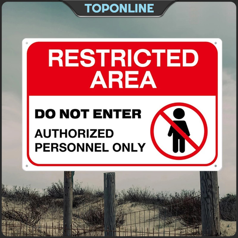 20*30cm Metal RESTRICTED AREA SIGNAGE - DO NOT ENTER - AUTHORIZED ...