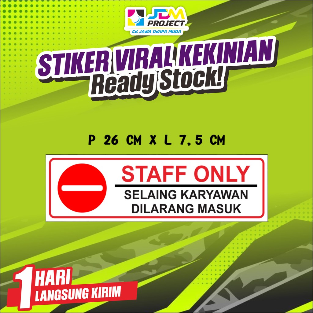 JDM Project - Staff Label Sticker only other employees are prohibited ...