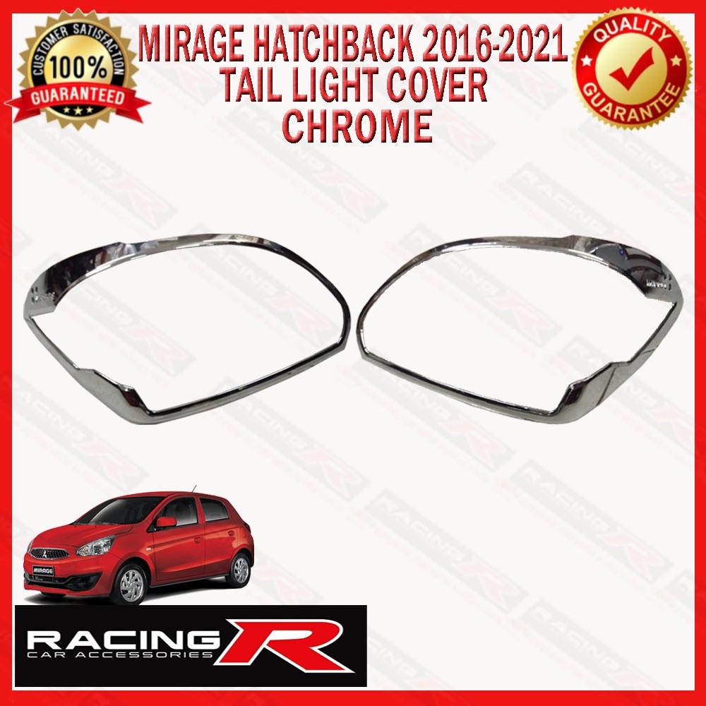 Mirage Hatchback 2016 to 2023 (GLX) Tail Light Cover Chrome Garnish ...