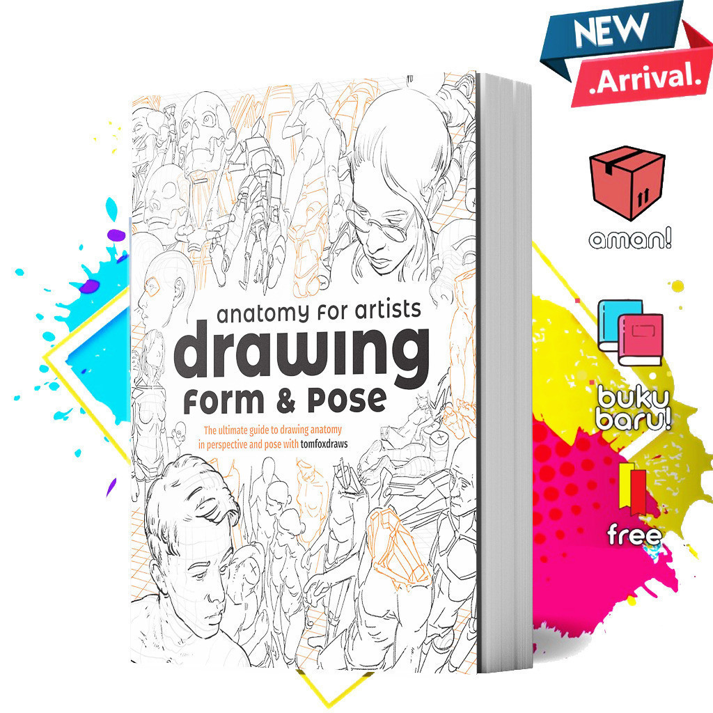 Anatomy for Artists: Drawing Form & Pose by Tom Fox | Shopee Philippines