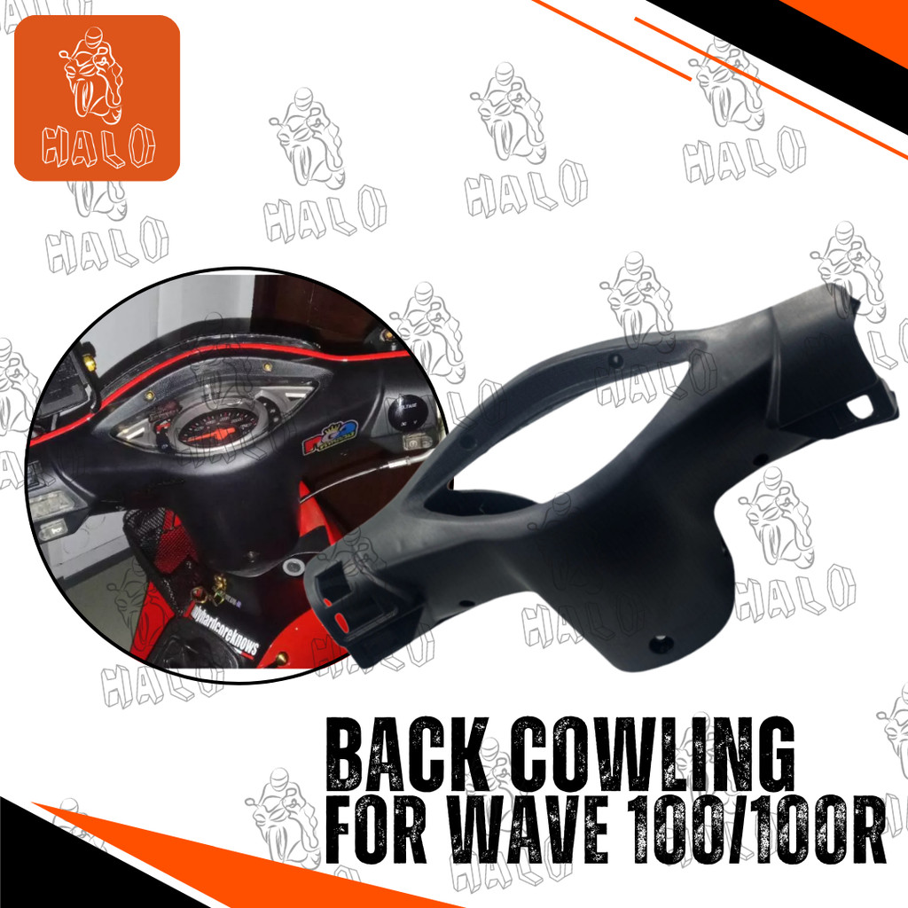 [HALO MOTOR] MOTORCYCLE BACK COWLING FOR WAVE 100/100R (A45) | Shopee ...