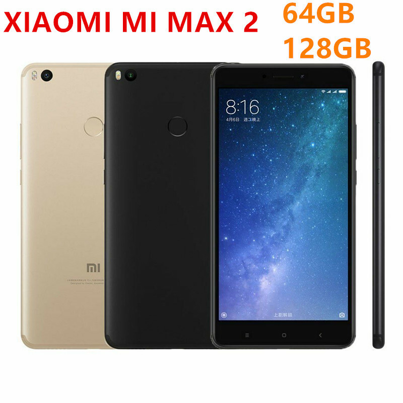XIAOMI MI MAX 2 64/128GB Dual Sim 6.44" Screen Android 7.1 4G Unopened ...