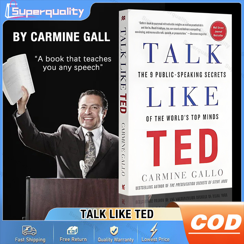 Talk Like TED:The 9 Public-Speaking Secrets of the World's Top Minds by ...