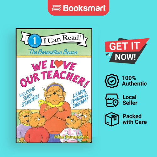 The Berenstain Bears: We Love Our Teacher! by Mike Berenstain (Author ...