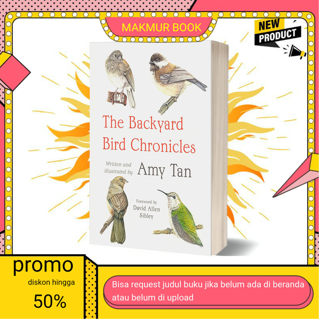 The Backyard Bird Chronicles book by Amy Tan (English) | Shopee Philippines