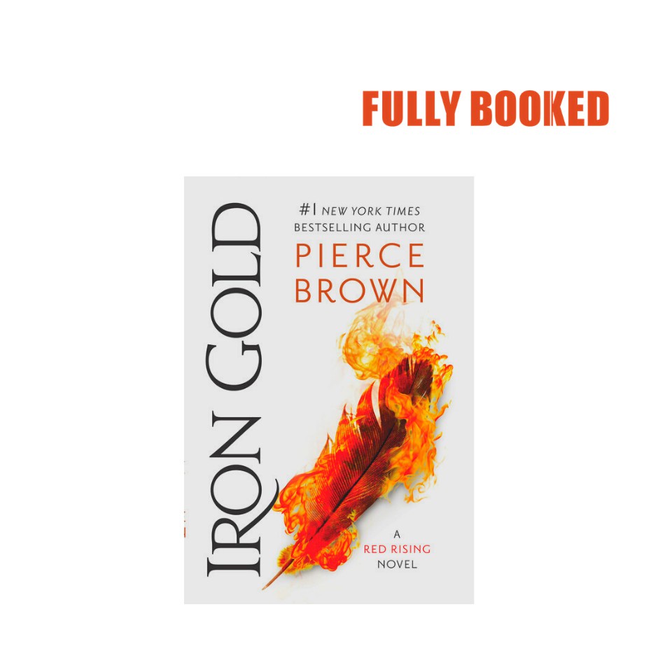 Iron Gold: Red Rising Series, Book 4 (Paperback) by Pierce Brown ...