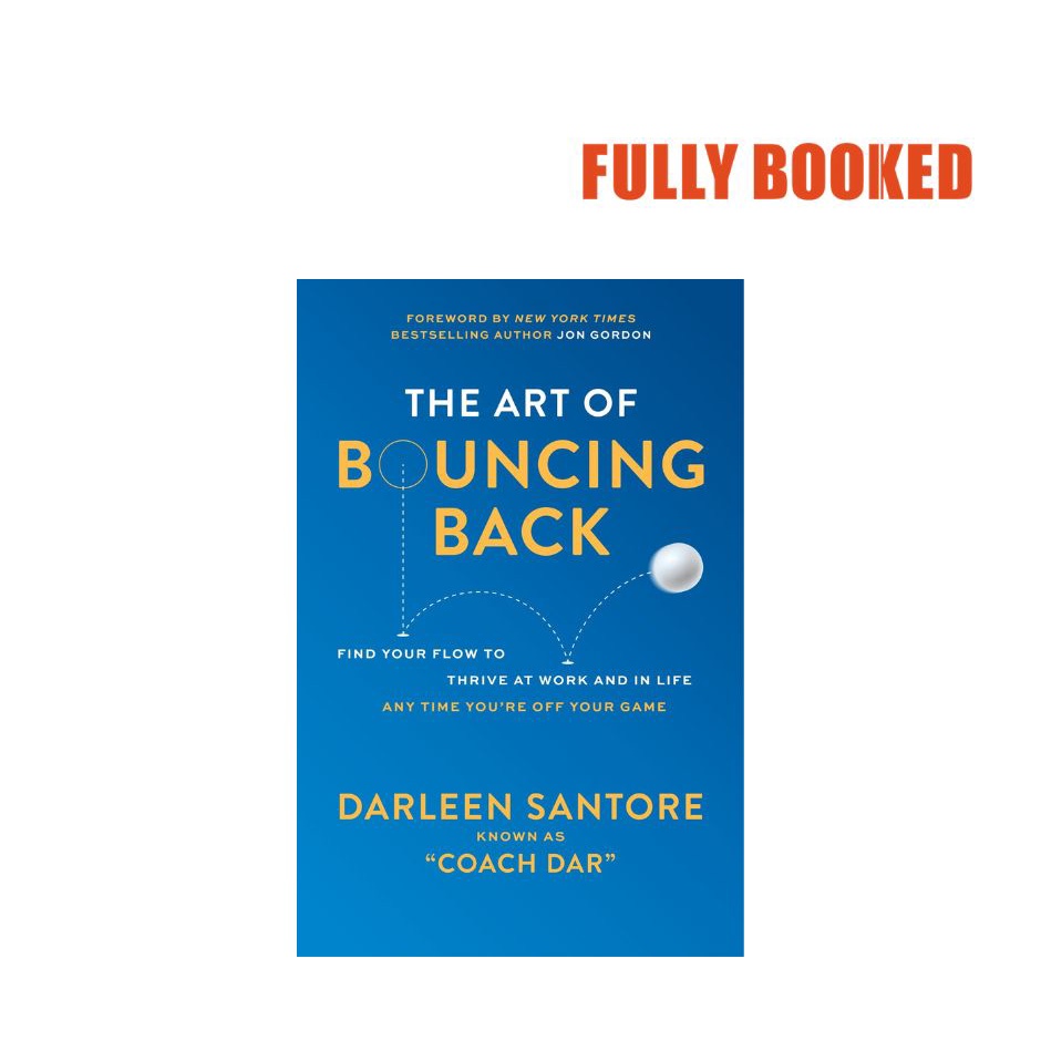 The Art of Bouncing Back (Hardcover) by Darleen "Coach Dar" Santore ...