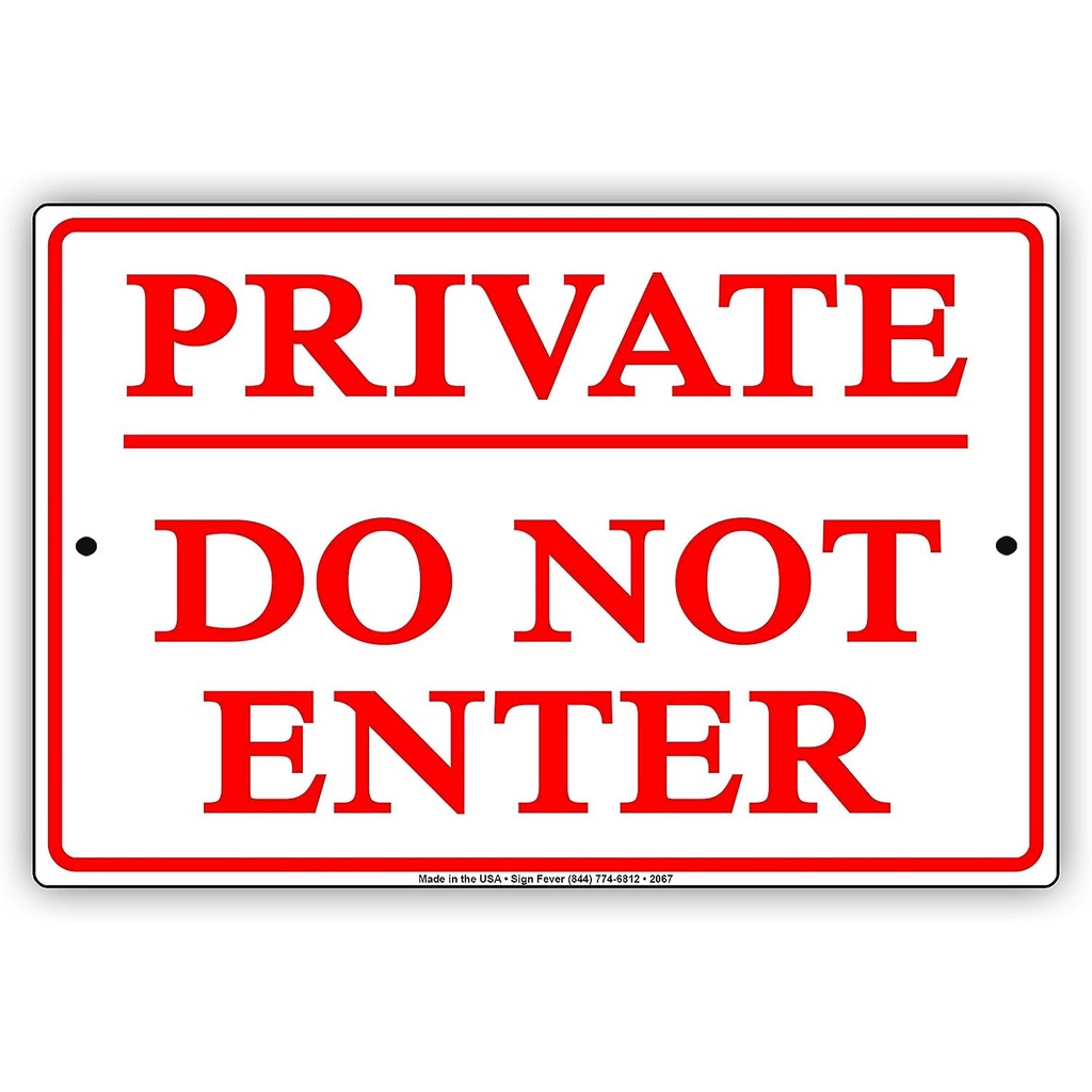 Private Do Not Enter No Trespassing Restriction Caution Alert Warning ...