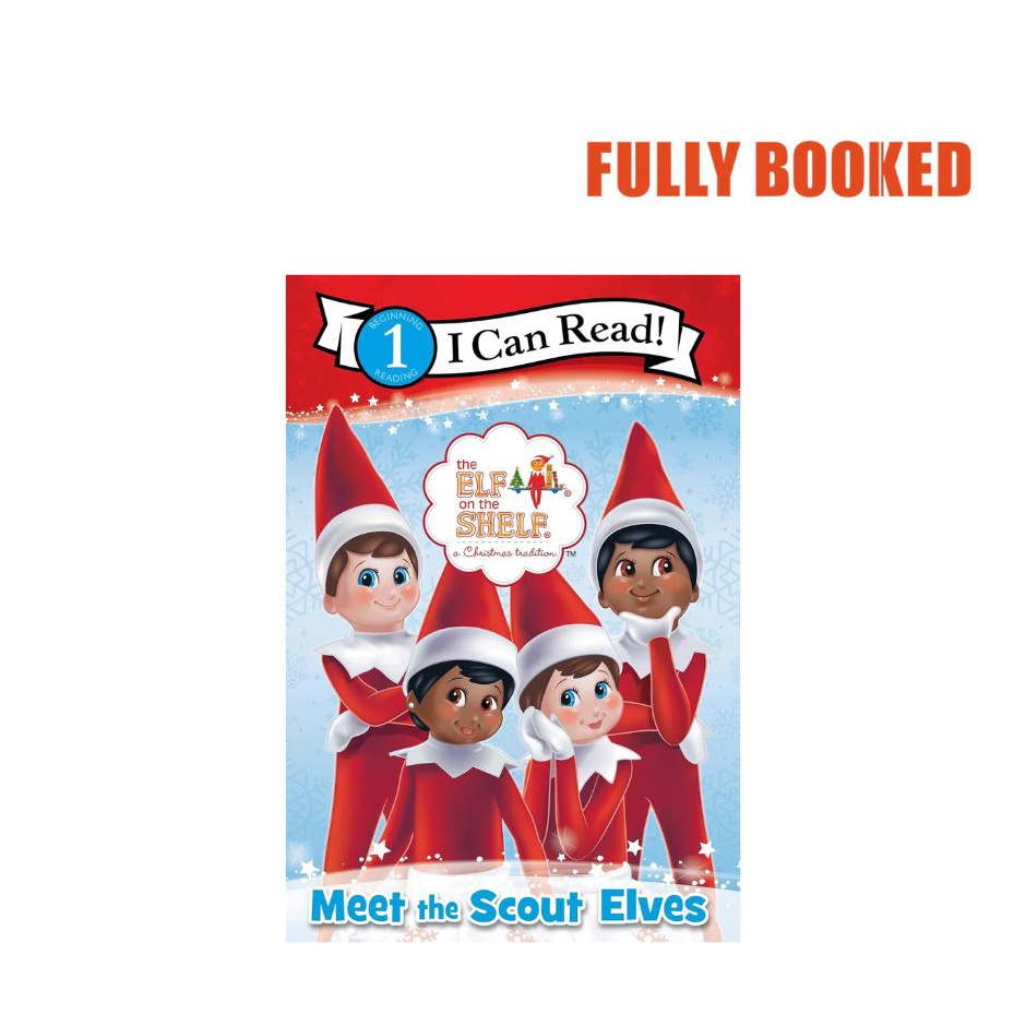 The Elf on the Shelf: Meet the Scout Elves: I Can Read, Level 1 ...
