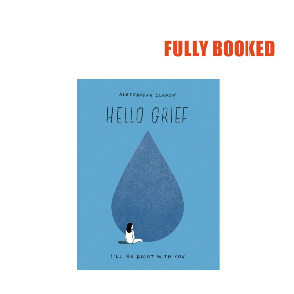 Hello Grief: I'll Be Right with You (Hardcover) by Alessandra Olanow ...