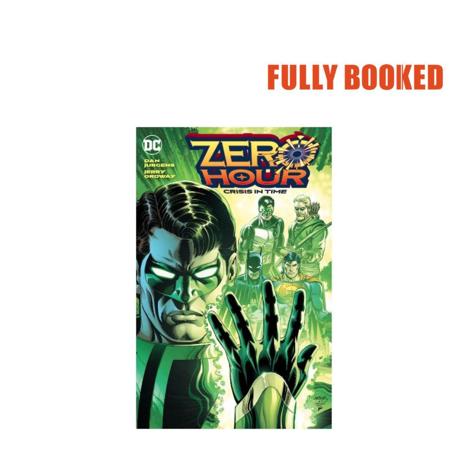 Zero Hour: A Crisis in Time (Hardcover) by Dan Jurgens, Jerry Ordway ...