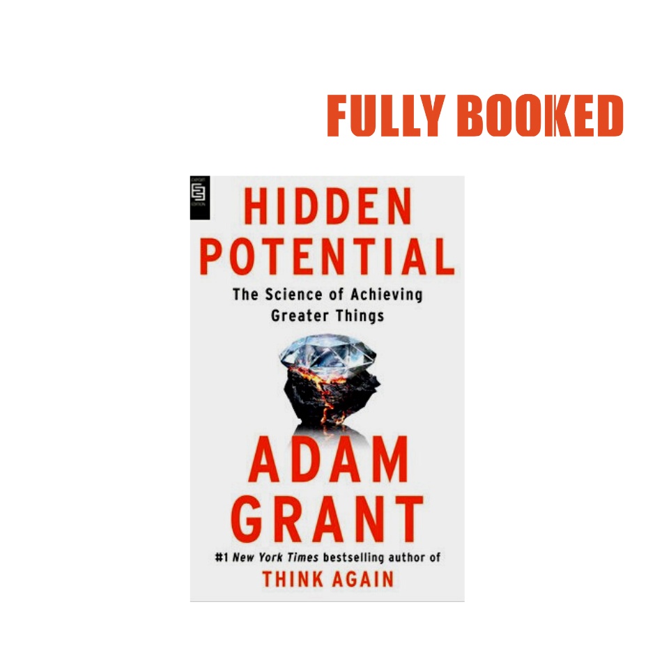 Hidden Potential: The Science of Achieving Greater Things, Export ... Hidden Potential: The Science of Achieving Greater Things, Export ...
