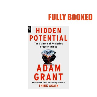 Hidden Potential: The Science of Achieving Greater Things, Export ...