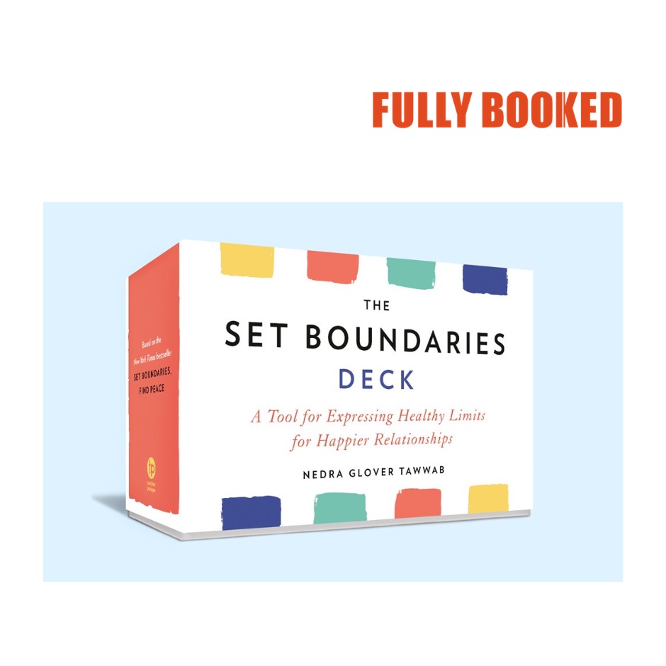 The Set Boundaries Deck: A Tool for Expressing Healthy Limits (Cards ... The Set Boundaries Deck: A Tool for Expressing Healthy Limits (Cards ...