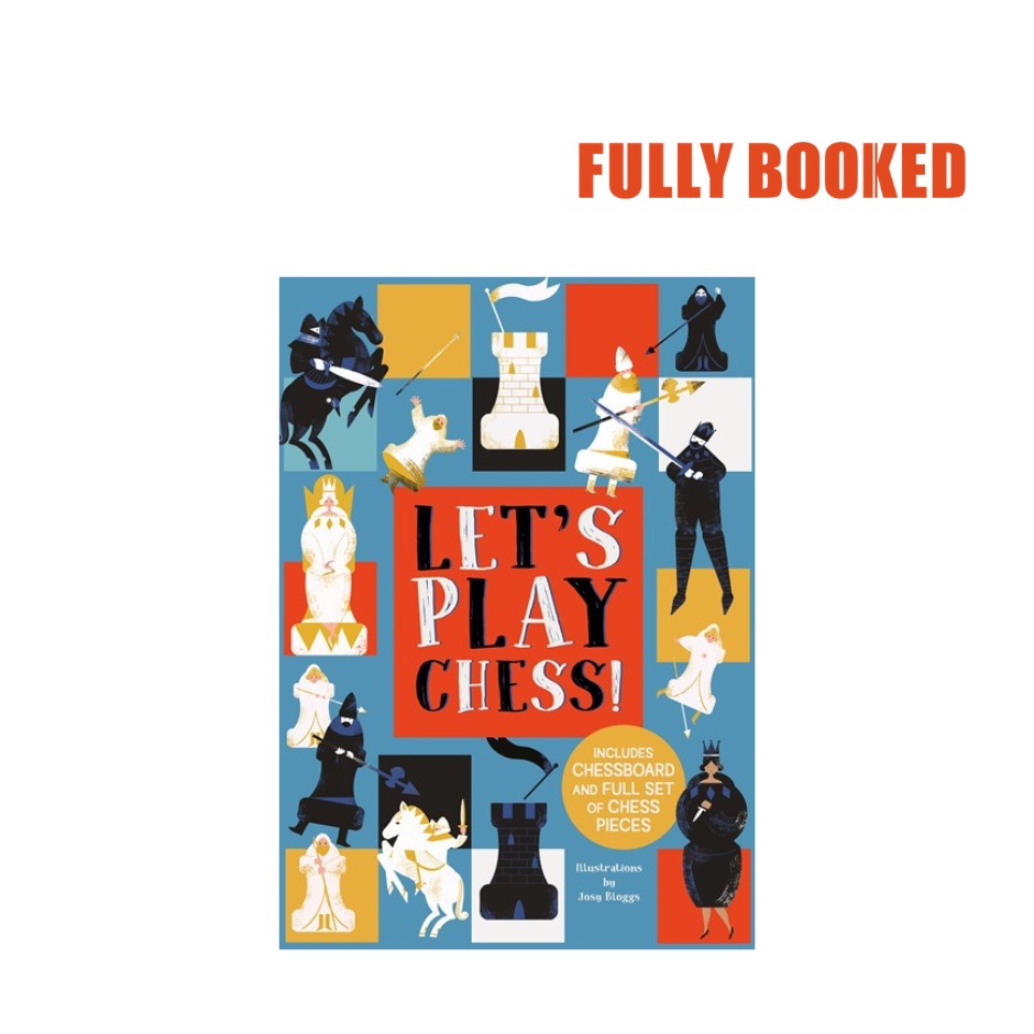 Let's Play Chess! (Board Book) by Josy Bloggs | Shopee Philippines