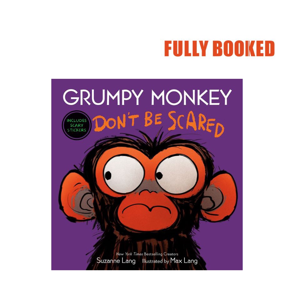 Grumpy Monkey Don't Be Scared (Hardcover) by Suzanne Lang | Shopee ...