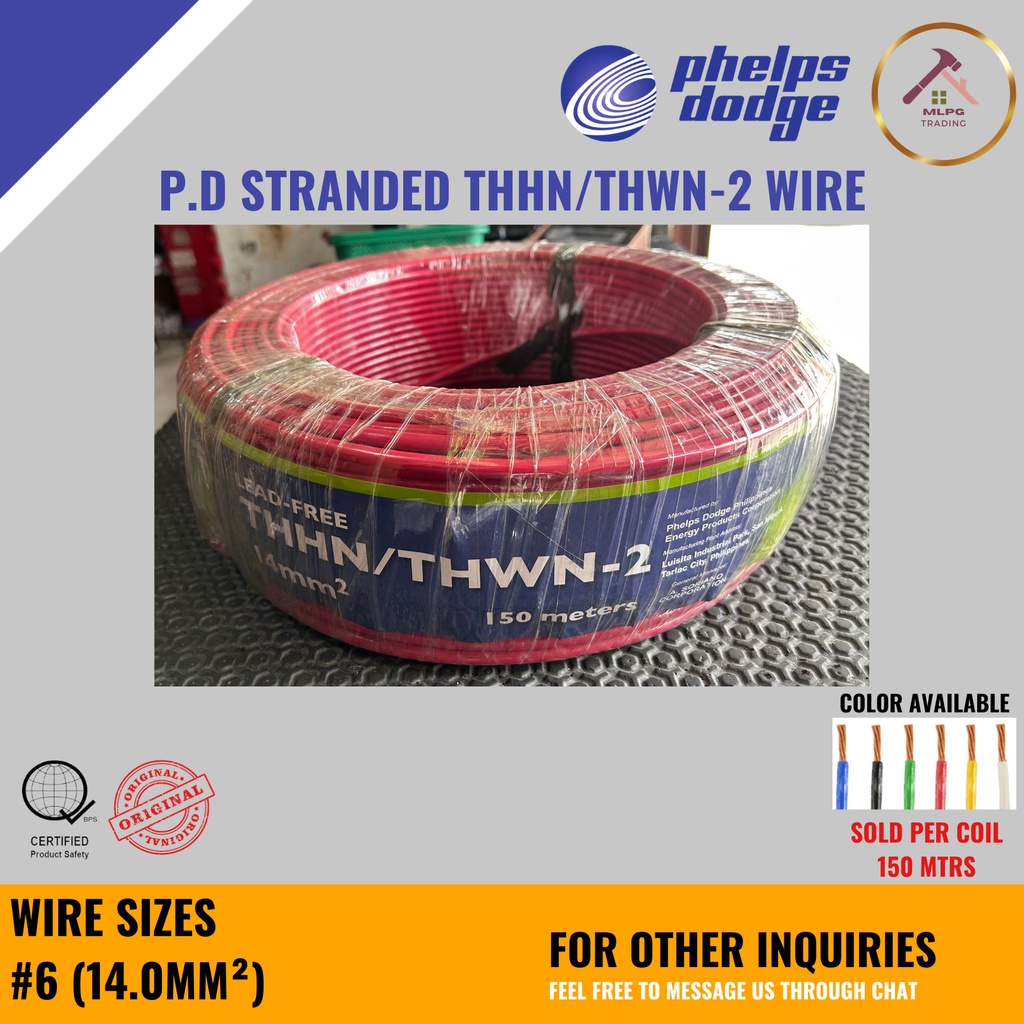 (PER COIL) Phelps Dodge PD THHN/THWN-2 (STRANDED WIRE) #6 (14mm²) (150Meters) | Shopee Philippines