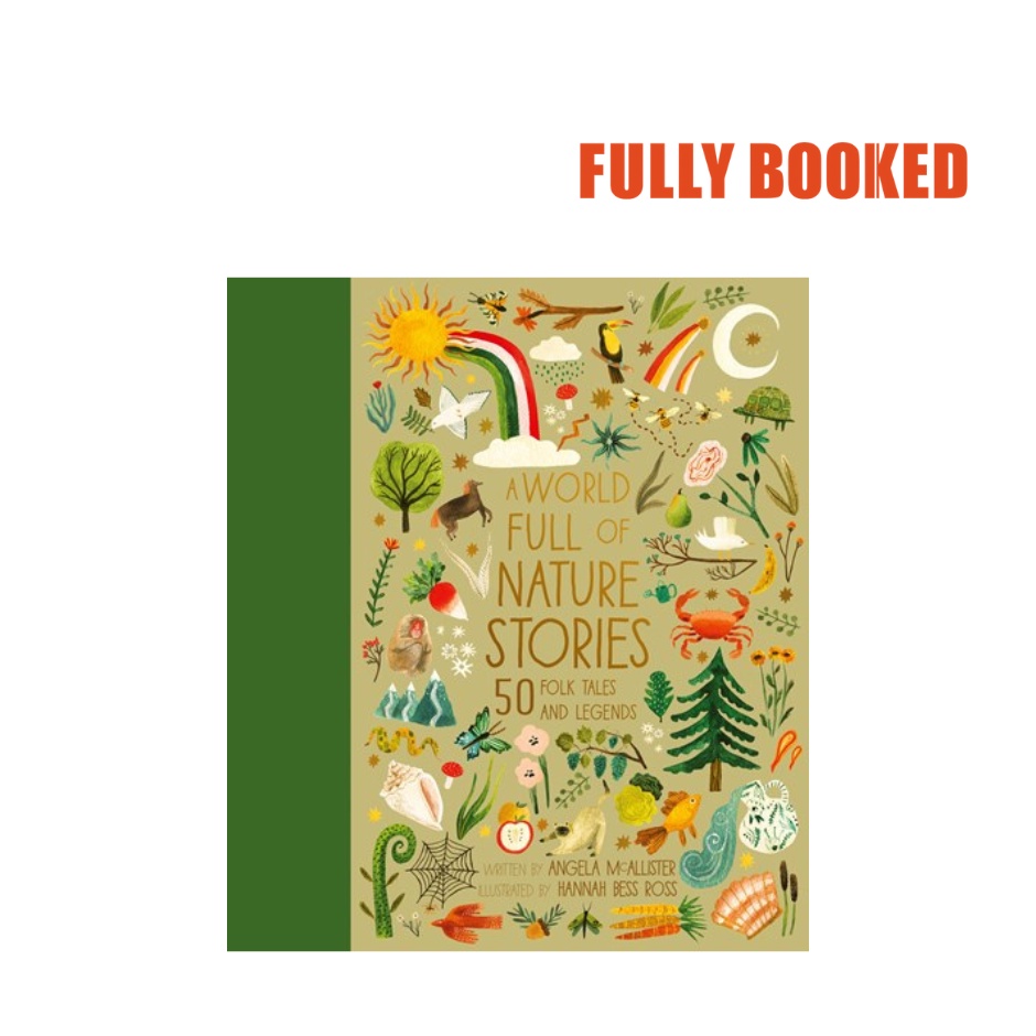 A World Full of Nature Stories: 50 Folktales and Legends (Hardcover) by ...