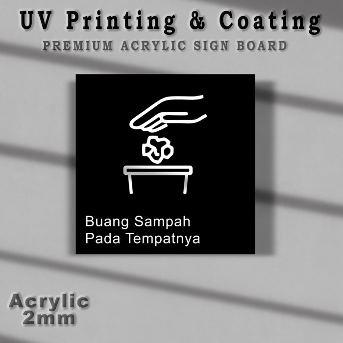 Acrylic Sign Board - Dispose Of Waste In Place UV Acrylic - SAUV24 ...