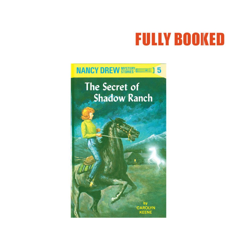 The Secret of Shadow Ranch: Nancy Drew, Book 5 (Hardcover) by Carolyn ...