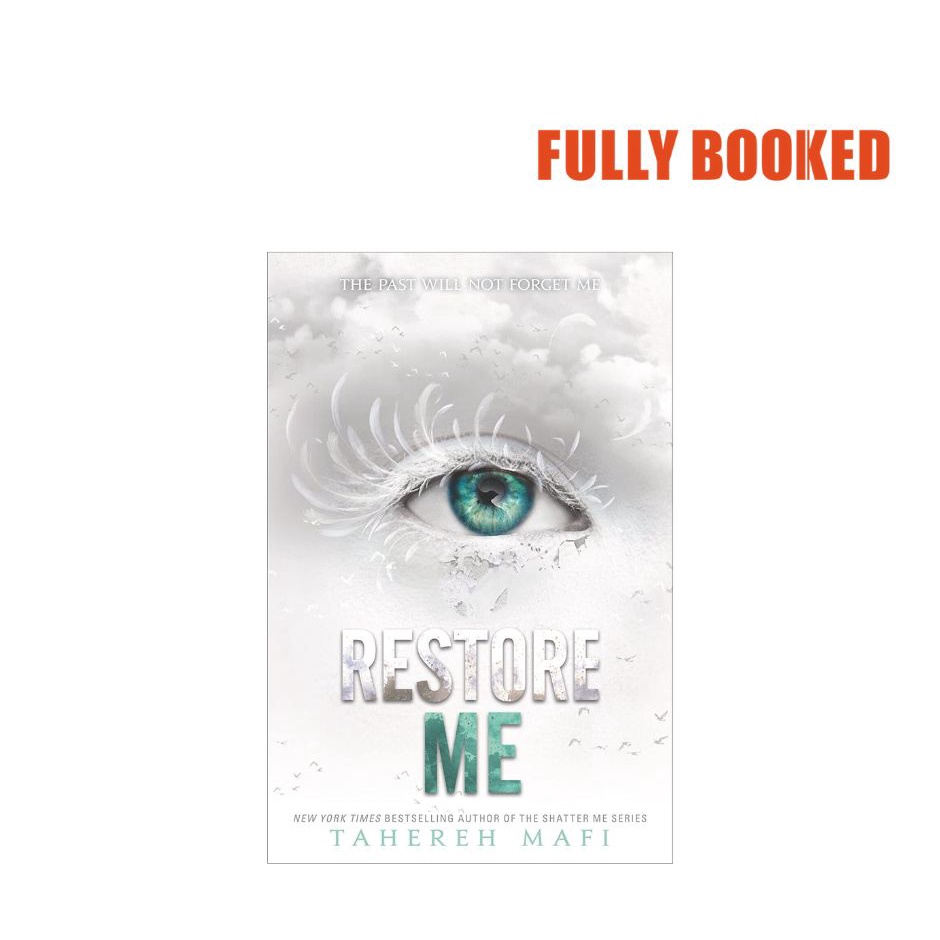 Restore Me: Shatter Me Series, Book 4 – Deckle Edge (Hardcover) by ...