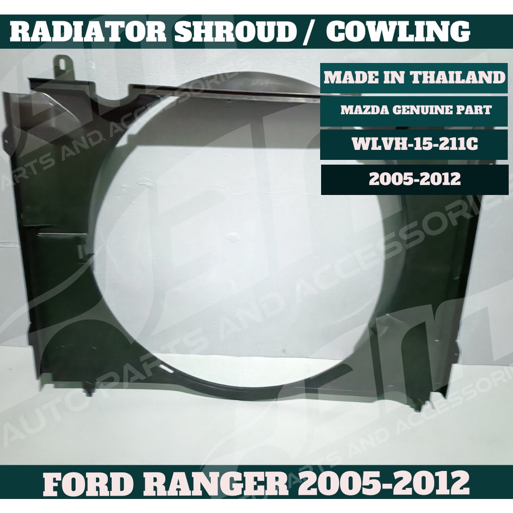Radiator Shroud for FORD Ranger 2005-2012 | Shopee Philippines