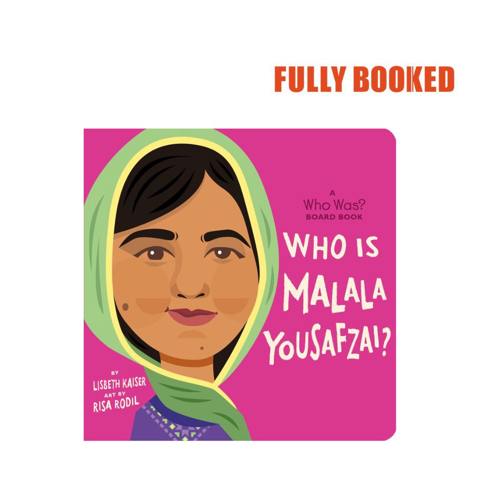 Who Is Malala Yousafzai?: A Who Was? Board Book (Board Book) by Lisbeth ...