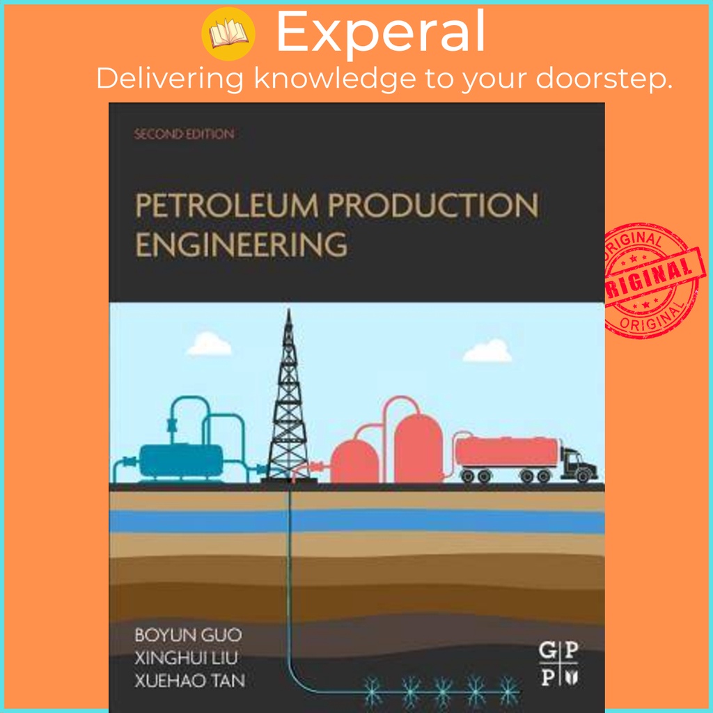 Petroleum Production Engineering by Boyun Guo (US edition, hardcover ...