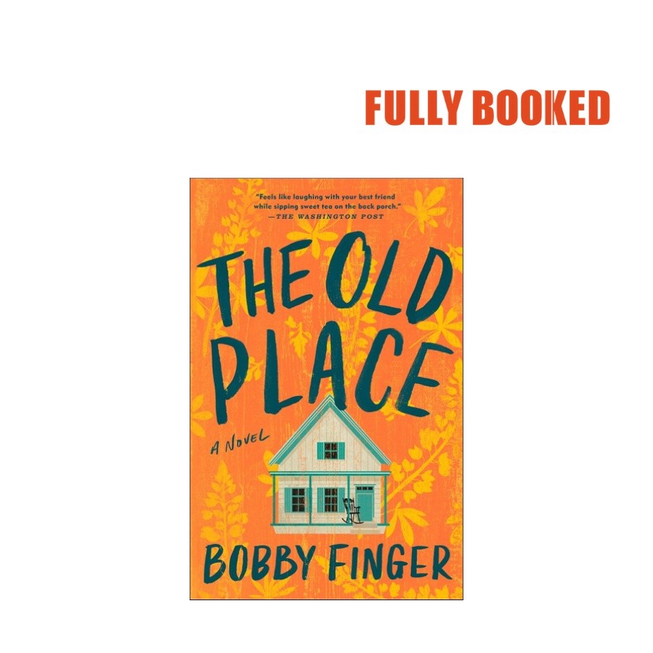 The Old Place (Paperback) by Bobby Finger | Shopee Philippines